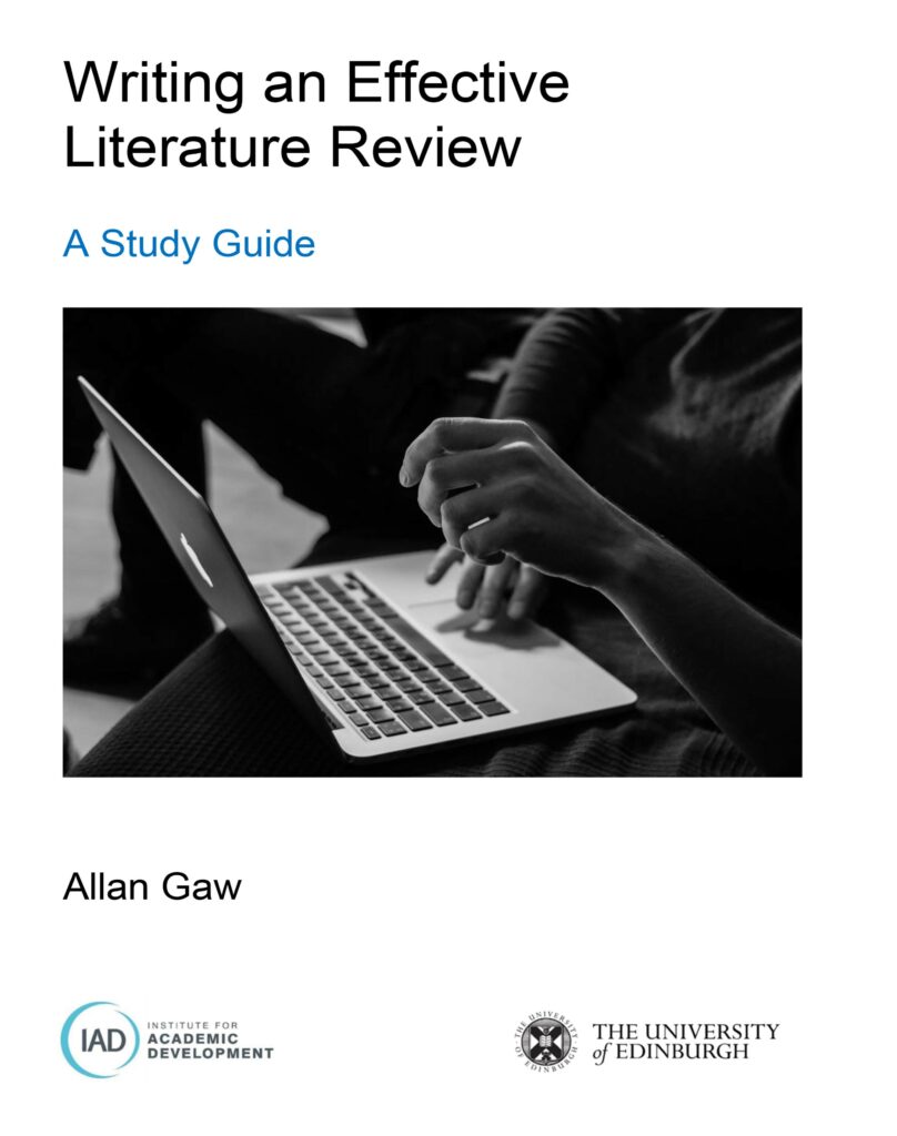 Allan Gaw. Writing an Effective Literature Review. A study Guide ...